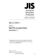 Download JIS A 5702:2007/AMENDMENT 1:2012 In PDF - International Technical & Specifications Codes